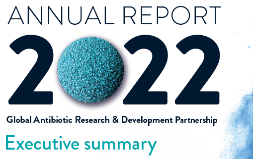 GARDP Executive Summary 2022 GARDP Executive Summary 2022